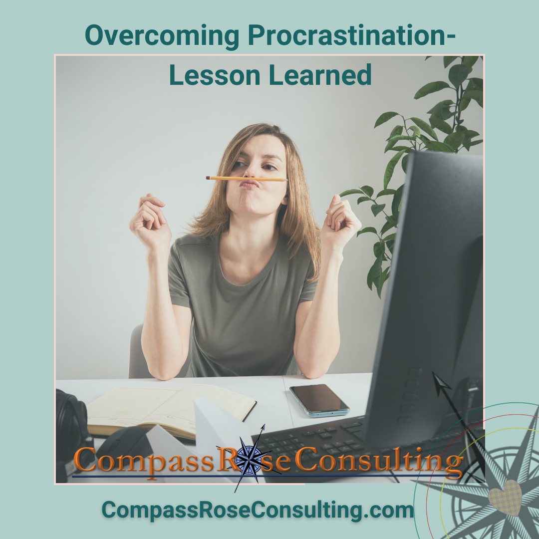 How to Finish What You Start: Beating Procrastination - Compass Rose ...